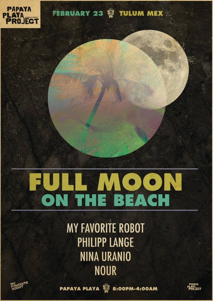 Full Moon Beach Party @ Papaya Playa Project - Tulum - Viva Playa