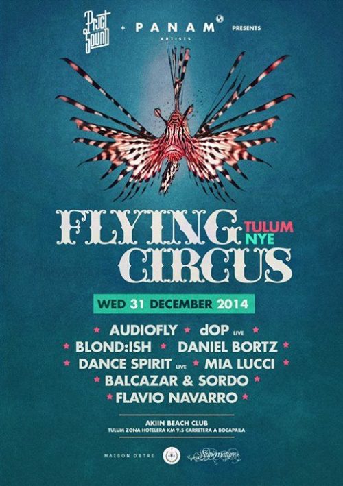 Flying Circus - NYE 2014 / 2015 @ Tulum - Viva Playa